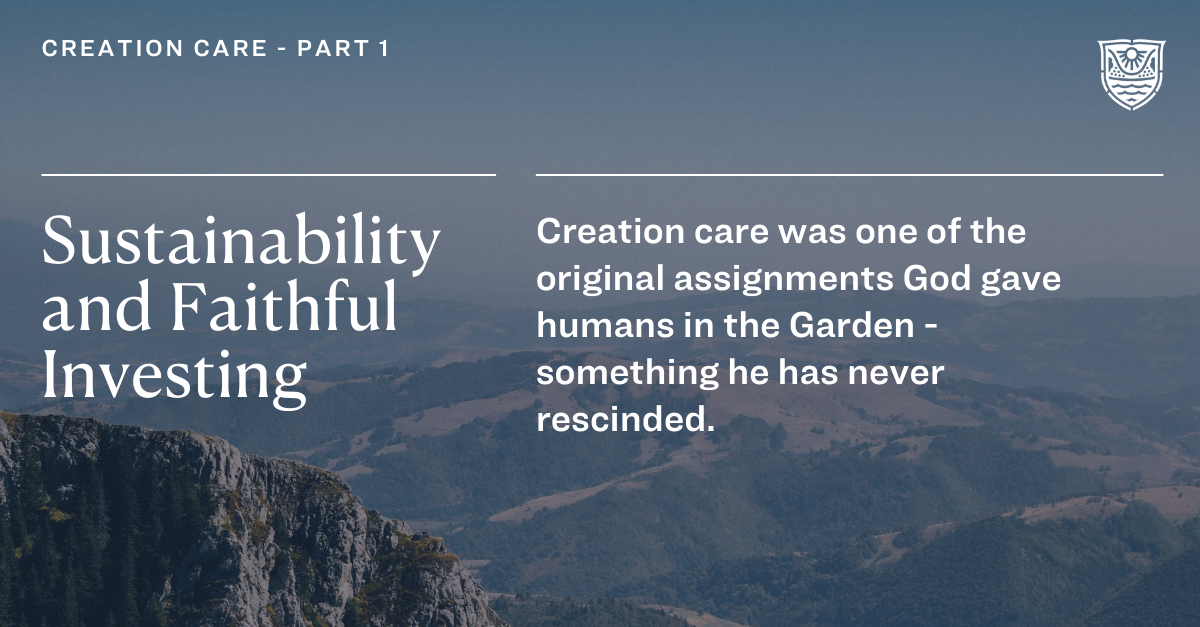 Creation Care: Sustainability and Faithful Investing - Eventide Center ...
